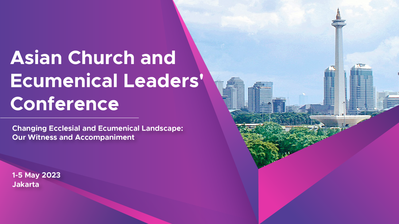 Asian Church and Ecumenical Leaders’ Conference set to begin in Jakarta, Indonesia | CCA